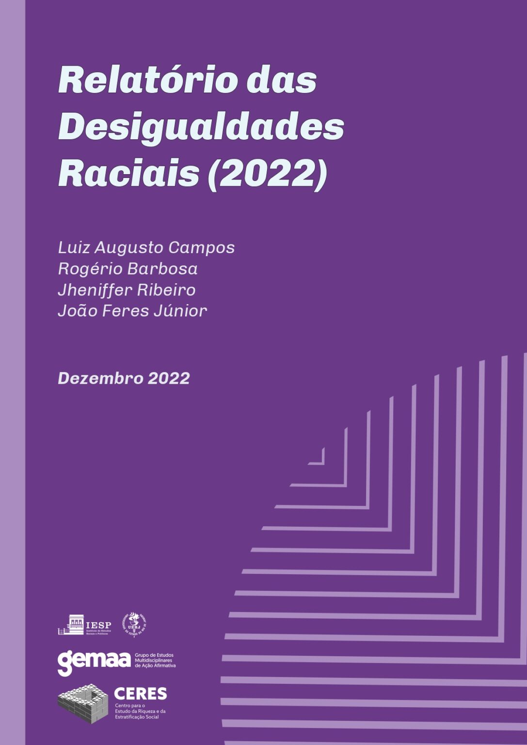 Relatório Das Desigualdades Raciais Gemaa 2022 Gemaa